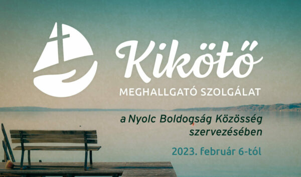 Kikötő meghallgató szolgálat - Nyolc Boldogság Közösség
